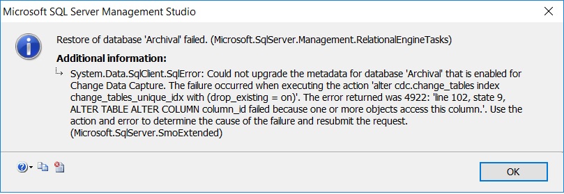 Msg 22841, Level 16, State 1, Procedure sp_cdc_vupgrade, Line 323 – While restoring from a cdc ...